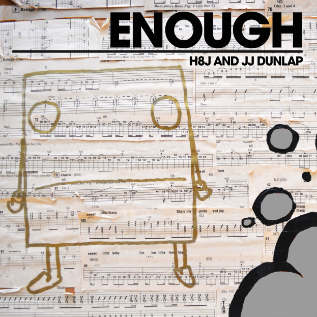 Get Em High » *Sponsored* H8J – “Enough” Ft. JJ Dunlap